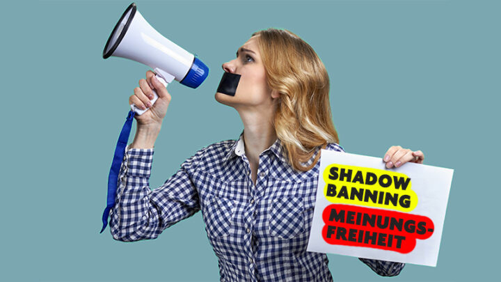 Shadow Banning - Eine Gefahr für die Meinungsfreiheit | Frisch gebloggt